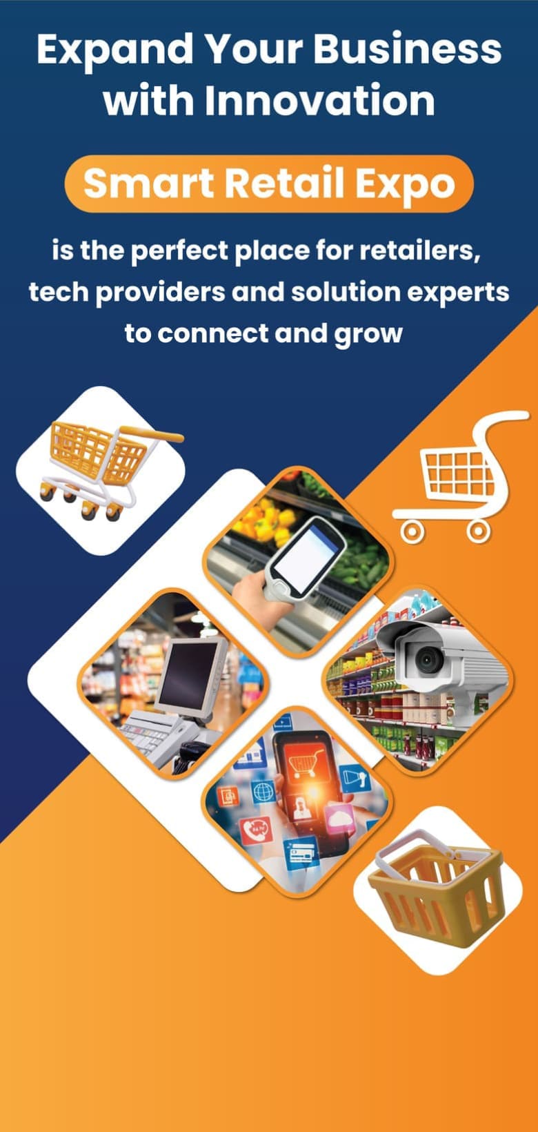 Smart Retail Expo: Retail Technology & Solutions Exhibition & Conference