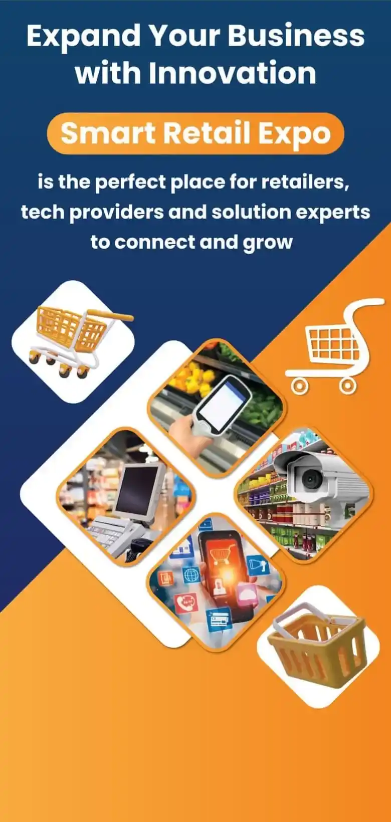Smart Retail Expo: Retail Technology & Solutions Exhibition & Conference